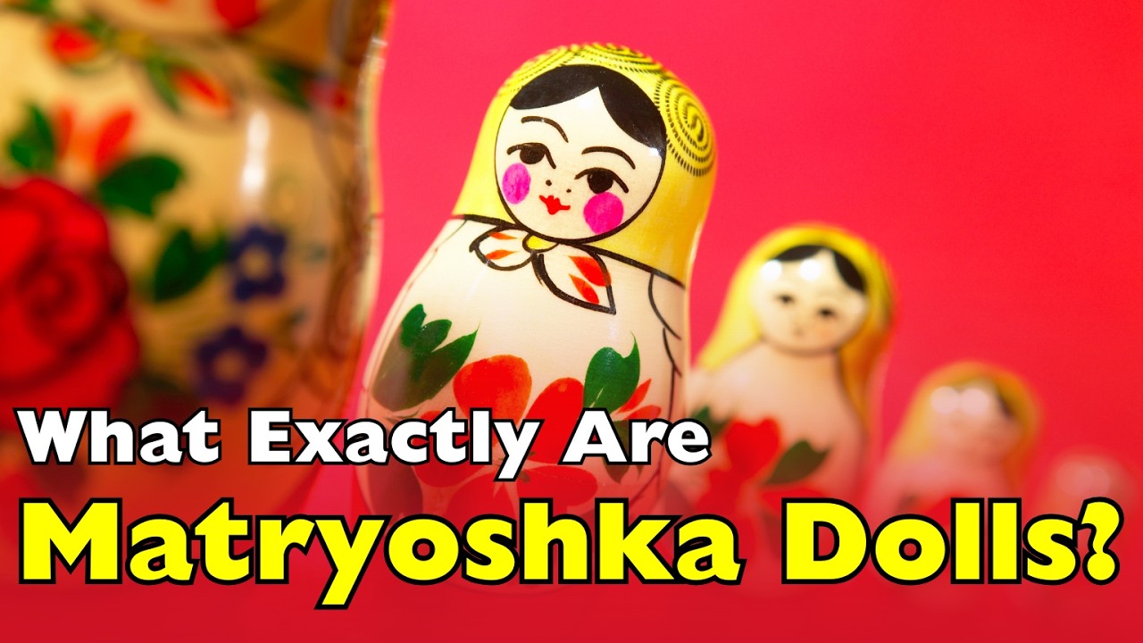 Matryoshka Dolls Explained: History, Meaning, and Design [ID0409]