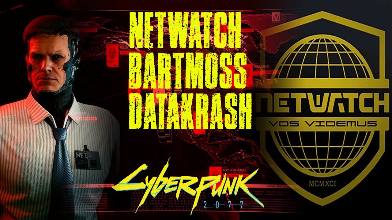 Cyberpunk: NetWatch, Bartmoss, & The DataKrash