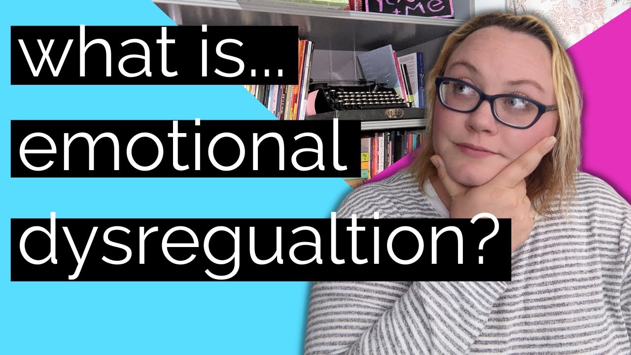 What Is Emotional Dysregulation? | Neurodivergent Magic