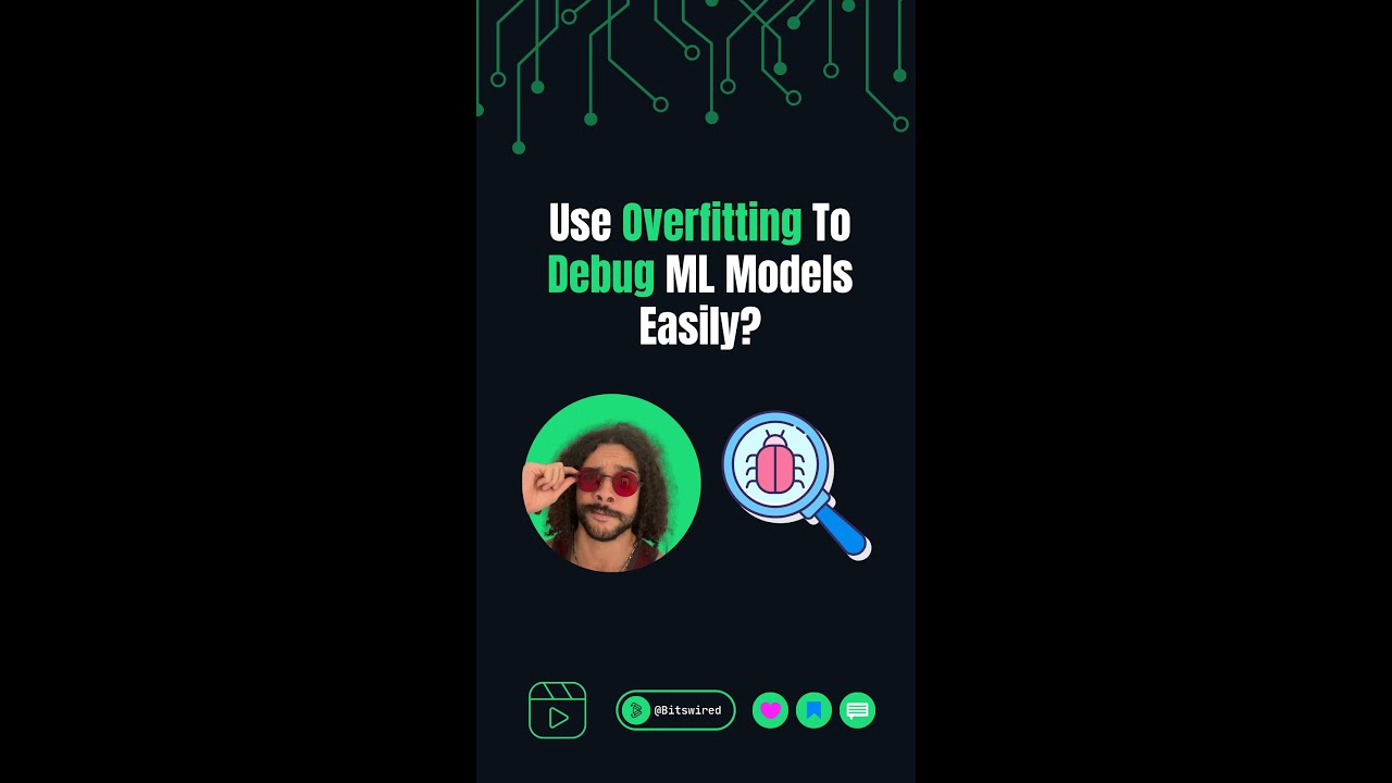 🔥 Use Overfitting To Debug ML Models Easily
