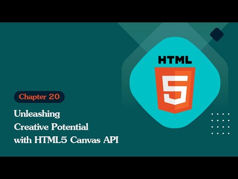 Unleashing the Power of HTML 5: Unleashing Creative Potential with HTML5 Canvas API