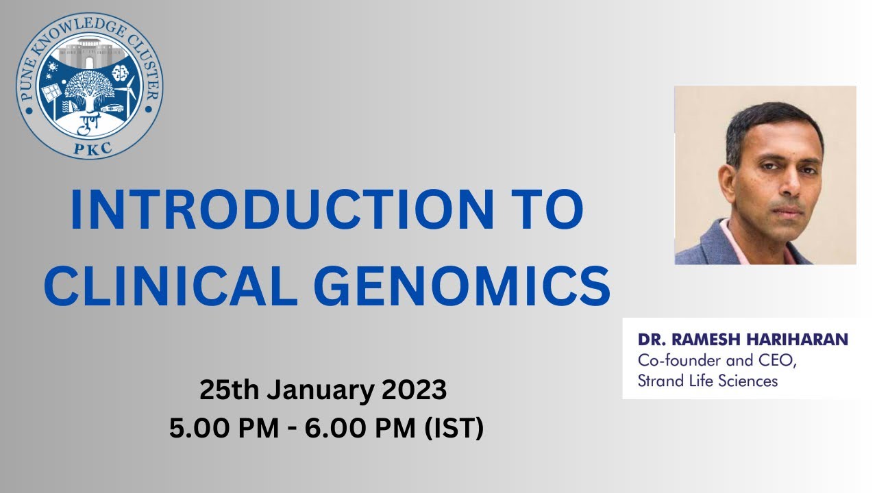 Introduction to Clinical Genomics I 25 January 2023