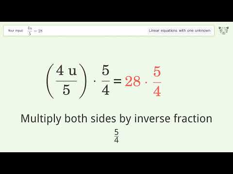 Solve (4u)/5=28: Linear Equation Video Solution | Tiger Algebra