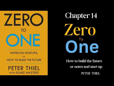 Zero to One Audiobook Chapter 14 | Peter Thiel | How to Build the Future | Book Whisperer