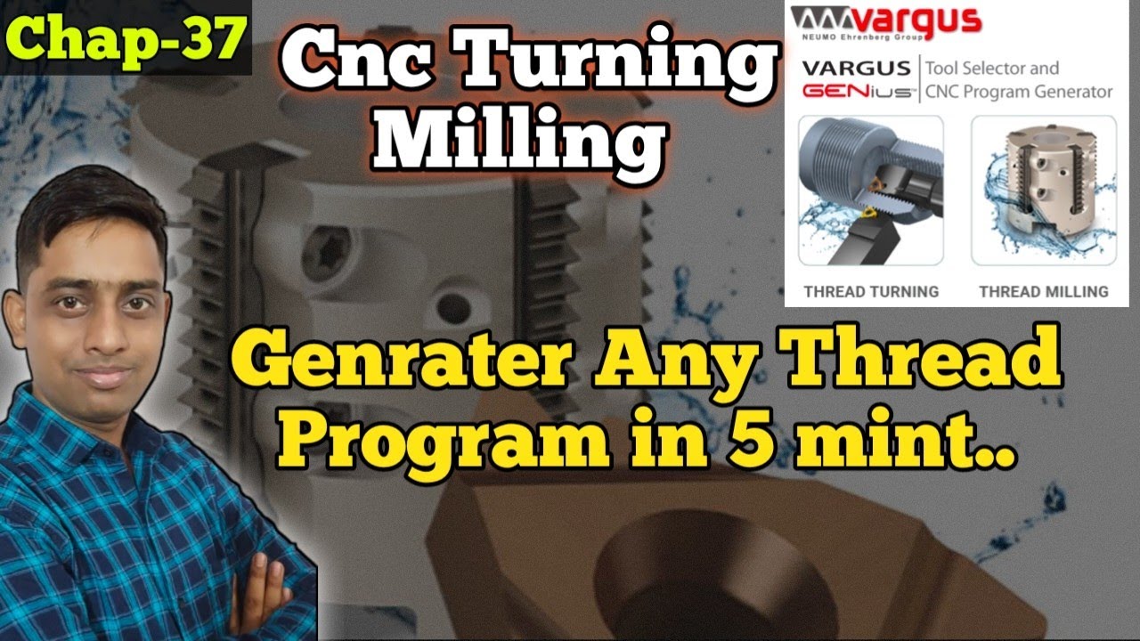Thread Mill Program Generator I Vargas I Thread Milling I Threading Program