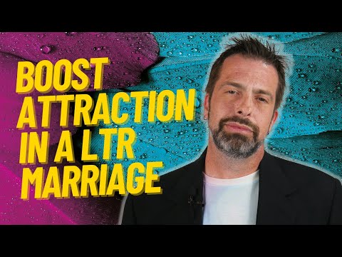Boost Attraction in a LTR or Marriage