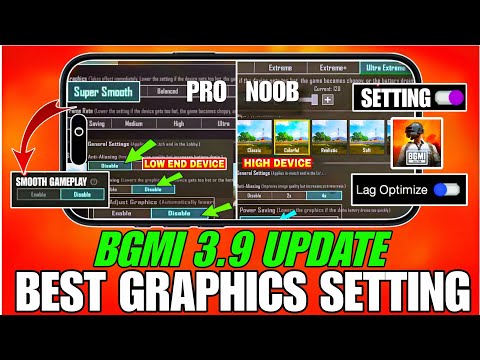 3.9 UPDATE🔥BEST GRAPHICS SETTING FOR LOW-END & HIGH DEVICE BGMI 3.9 UPDATE SUPER SMOOTH GRAPHICS