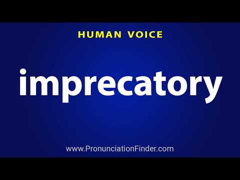 How To Pronounce imprecatory