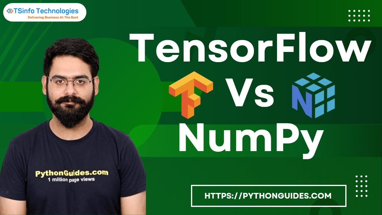 Difference between TensorFlow and NumPy in Machine Learning | TensorFlow Vs NumPy