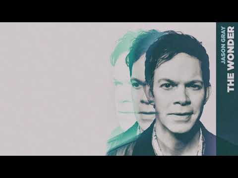 The Wonder Lyrics - Jason Gray