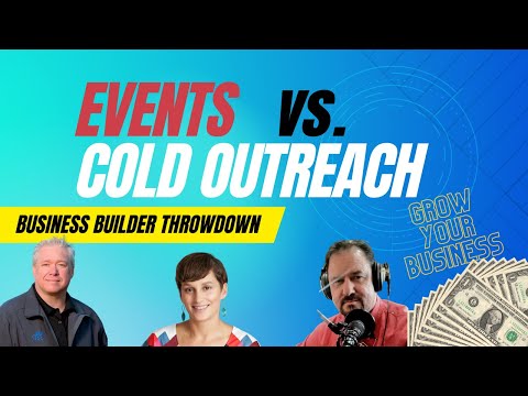 Business Growth: Events or Outreach?