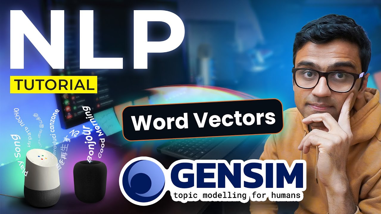 Word Vectors in Gensim: An Overview for NLP Enthusiasts - Techal Word Vectors in Gensim: An Overview for NLP Enthusiasts - Techal