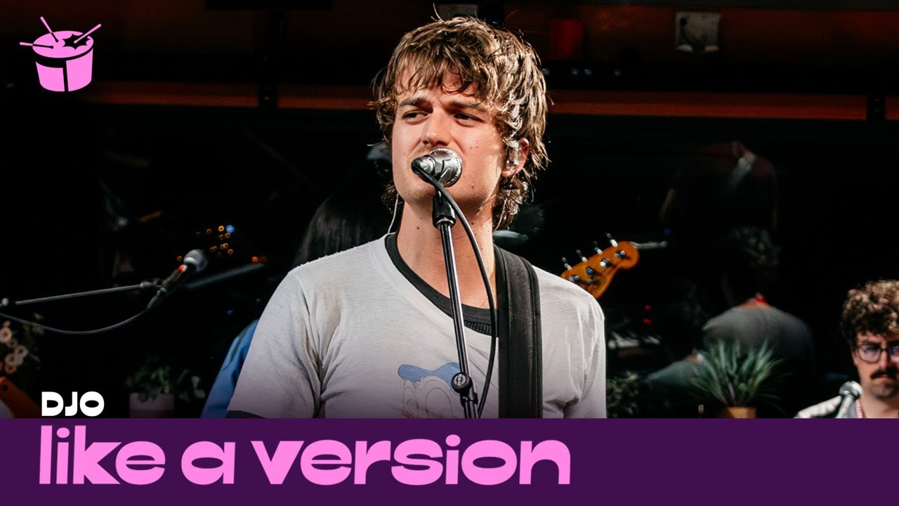 Djo covers HAIM’s ‘Gasoline’ for Like A Version