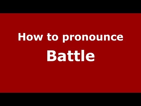 How to pronounce Battle (Germany/German) - PronounceNames.com