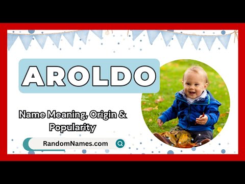 Aroldo - Baby Boy Name Meaning, Origin & Popularity - RandomNames.com
