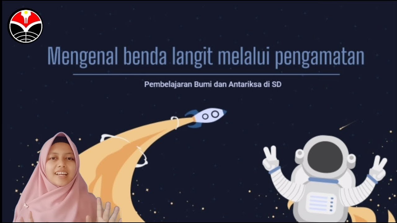 Pembelajaran IPA Kelas 1 - Mengenal Benda Langit Melalui Pengamatan
