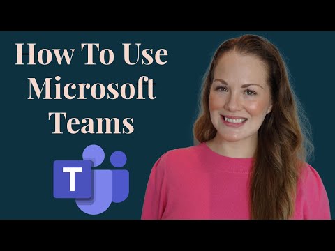The Best Microsoft Teams Tutorial | How To Use Microsoft Teams