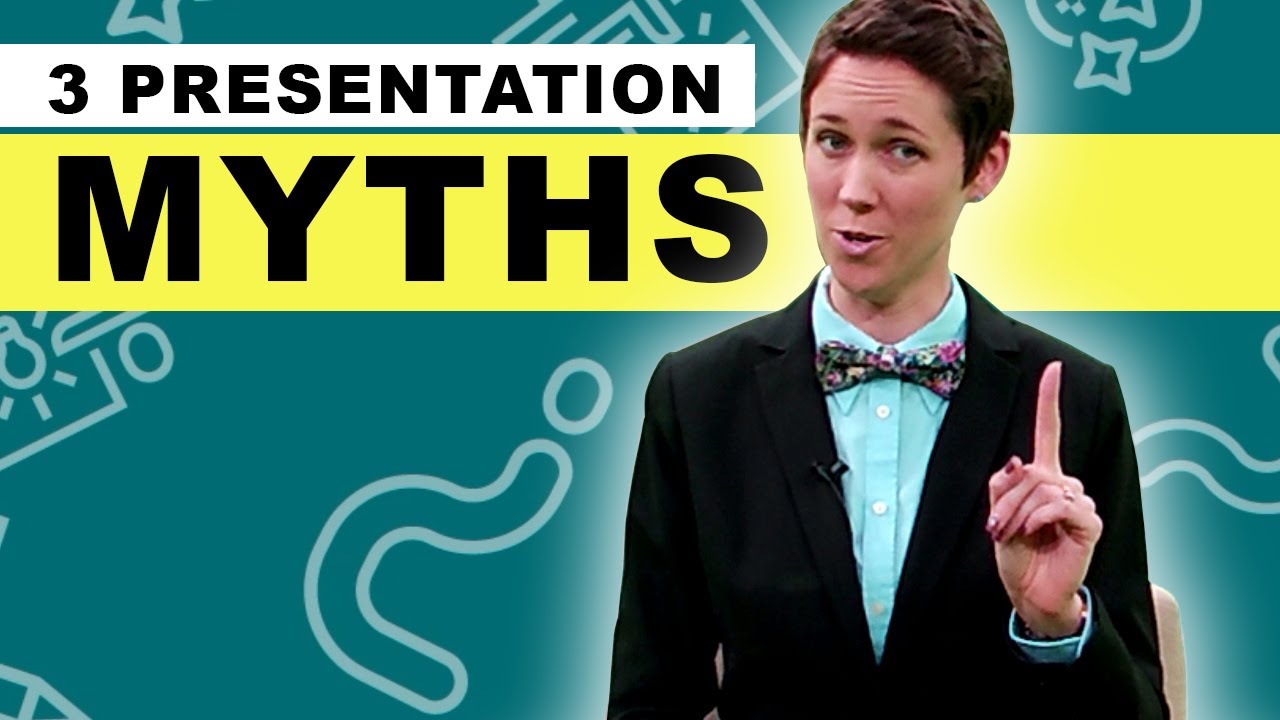 3 Common Presentation Myths (Debunked)