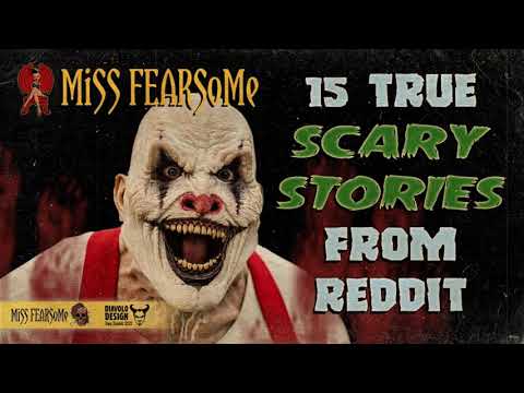 15 TRUE Scary Stories From Reddit - 'Live-In Babysitting Job Got Creepy' - (Vol.18/Ep.8)
