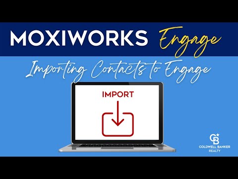 Importing Contacts to Moxi Engage