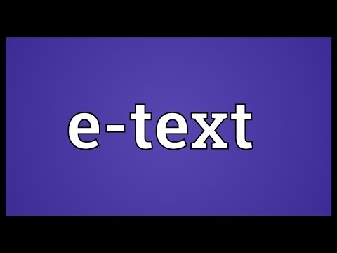 E-text Meaning