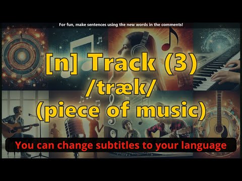 Track meaning (piece of music) with 5 examples