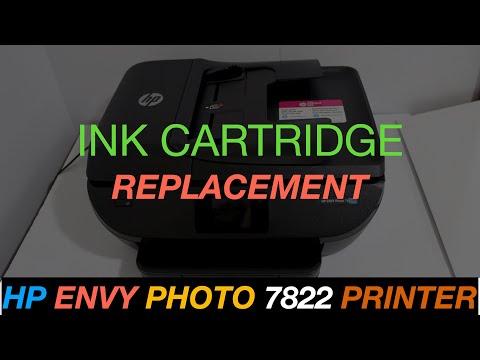 HP Envy Photo 7822 Ink Cartridge Replacement !!