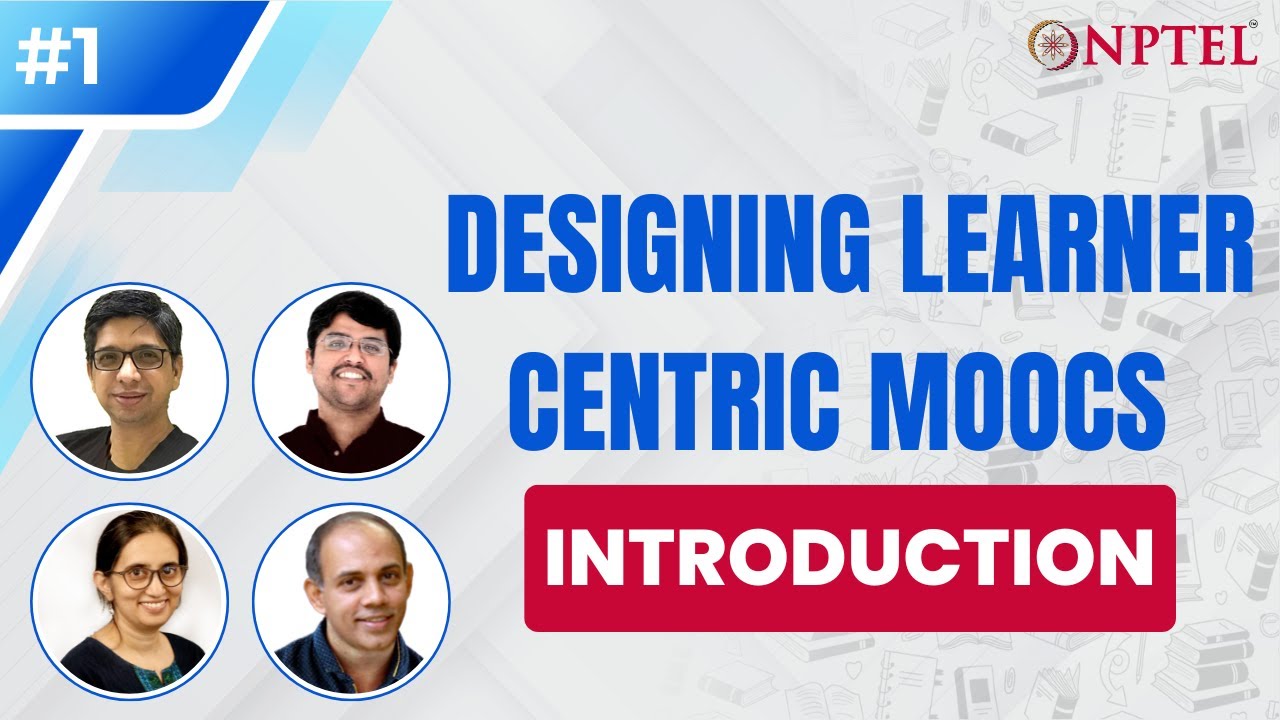#1 Overview| Designing Learner- Centric MOOCs