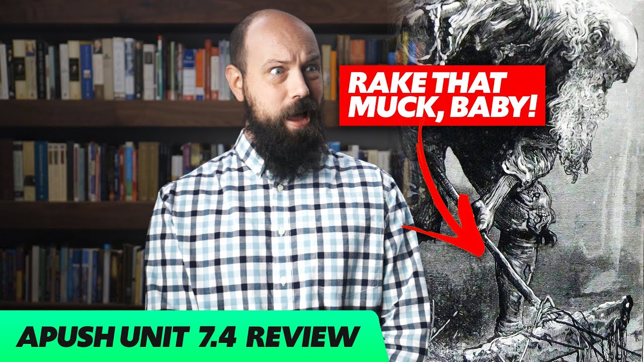 Understanding the Progressive Era: A Deep Dive into APUSH Unit 7 Topic ...