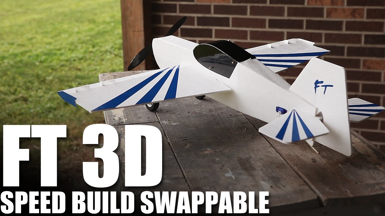 Flite Test - FT 3D - Speed Build Swappable