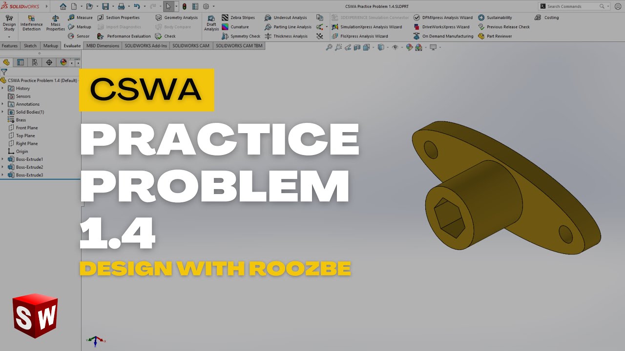 CSWA Practice Problem 1.4 Solution | SolidWorks Exam Guide
