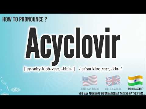 Acyclovir Pronunciation | How to Pronounce (say) Acyclovir CORRECTLY | Medical dictionary