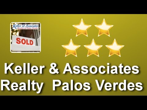 Keller & Associates Realty Palos Verdes Excellent Five Star Review by Alex B...