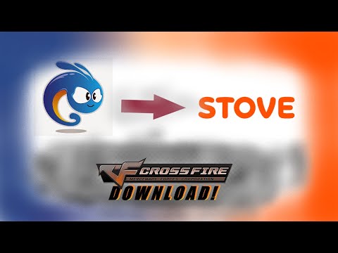 CF PH: How to download Crossfire PH on STOVE 2024