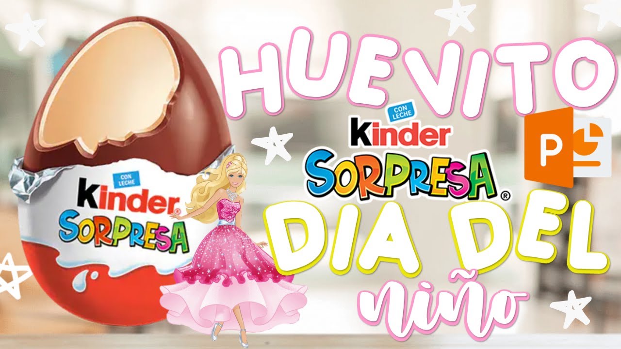 Huevito Kinder en Powerpoint//EL REGALO PERFECTO PARA EL DIA DEL NIÑO