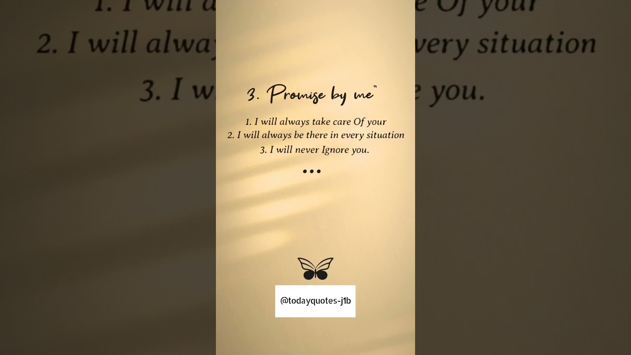 3 Promises I’ll Always Keep #promises #lovequates #lifequotes #loyalty #shorts