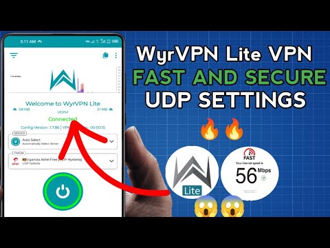 How To Setup WyrVPN Lite with UDP Settings For Fast and Secure Online Browsing