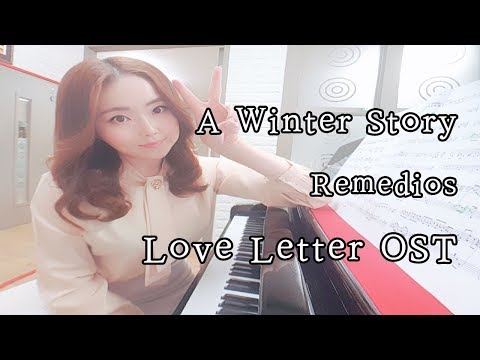 커뮤니티 > A Winter Story – Remedios (러브레터 Love Letter OST)