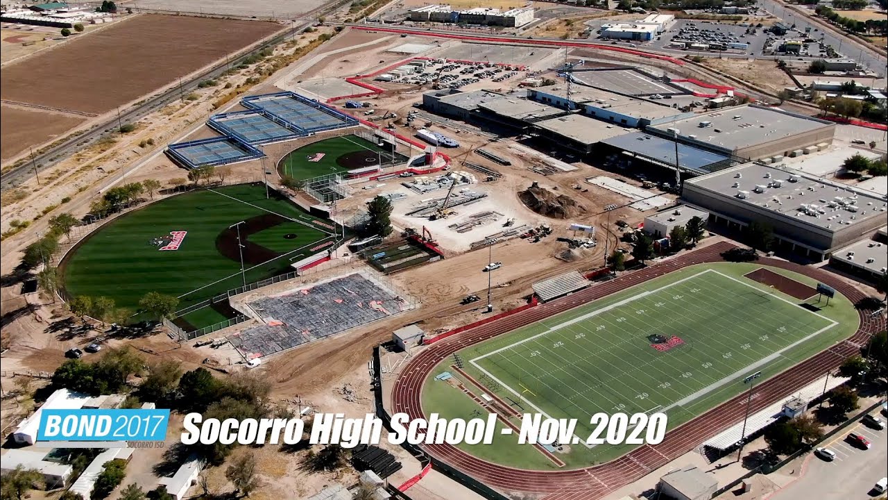 Bond 2017 Socorro High School Reconstruction Update