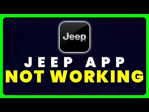 Jeep App Not Working: How to Fix Jeep App Not Working