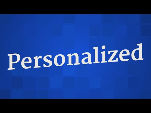 PERSONALIZED pronunciation • How to pronounce PERSONALIZED