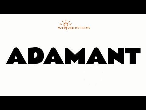 ADAMANT (adjective) Meaning with Examples in Sentences | GRE GMAT LSAT SAT ESL