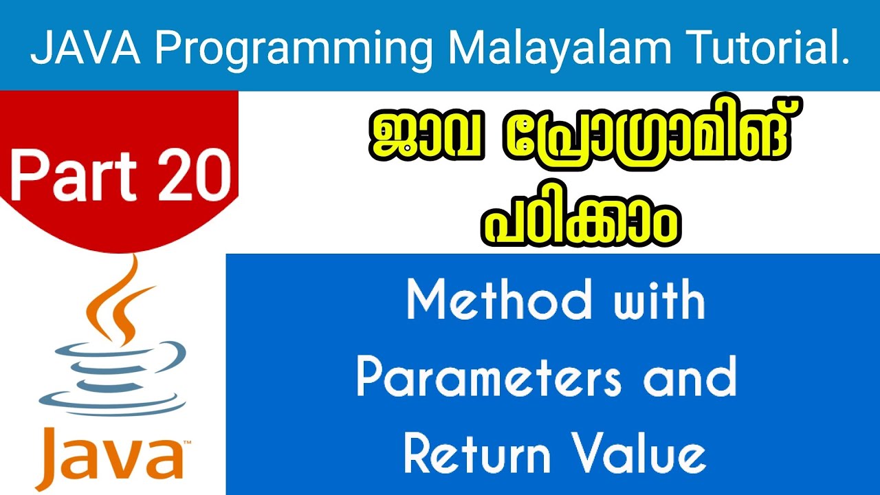 Method With Parameters and Return Value | Java Programming Malayalam Tutorial | Part 20 0f 30 |