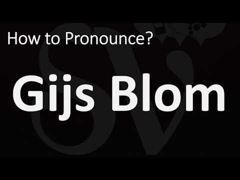 How to Pronounce Gijs Blom? (CORRECTLY)