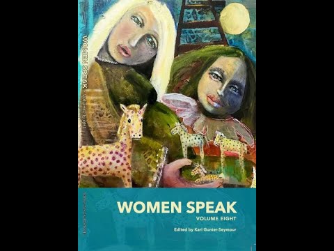 Sheila-Na-Gig Editions Presents: Women Speak Volume 8