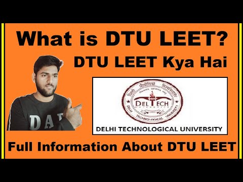 What is DTU LEET? - DTU LEET Full Form, DTU LEET Kya Hai, DTU LEET Explained in Hindi