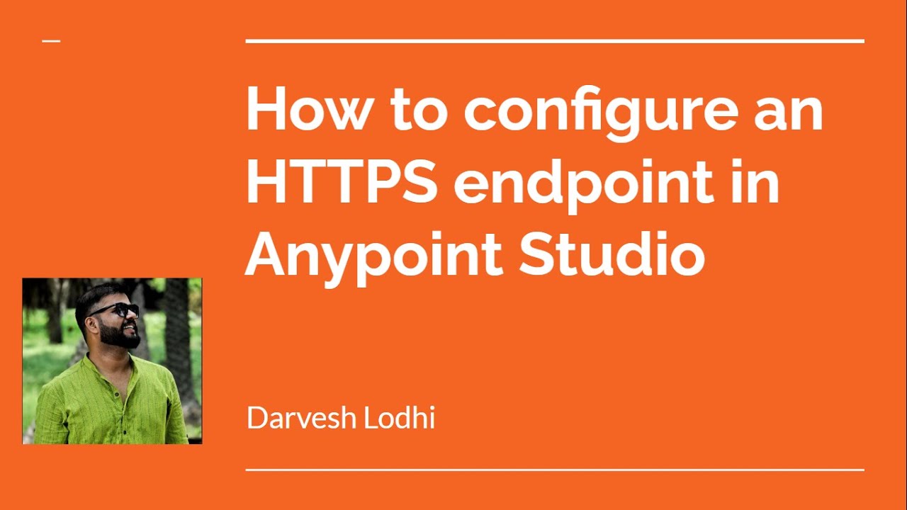 Mulesoft | How to configure an HTTPS endpoint in Anypoint Studio