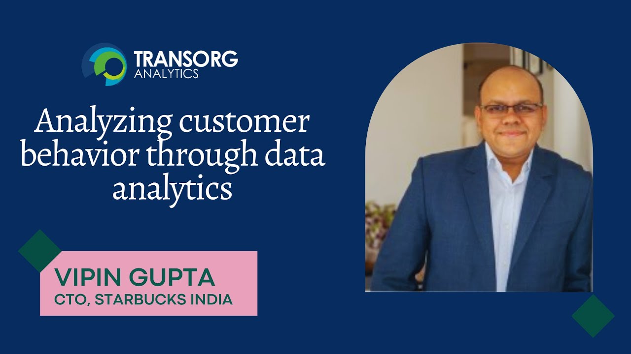 Analyzing customer behavior through Data Analytics