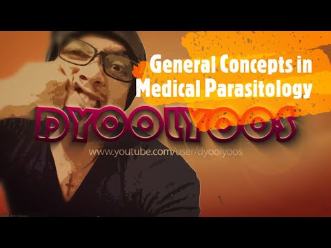 General Concepts in Medical Parasitology - Part 1