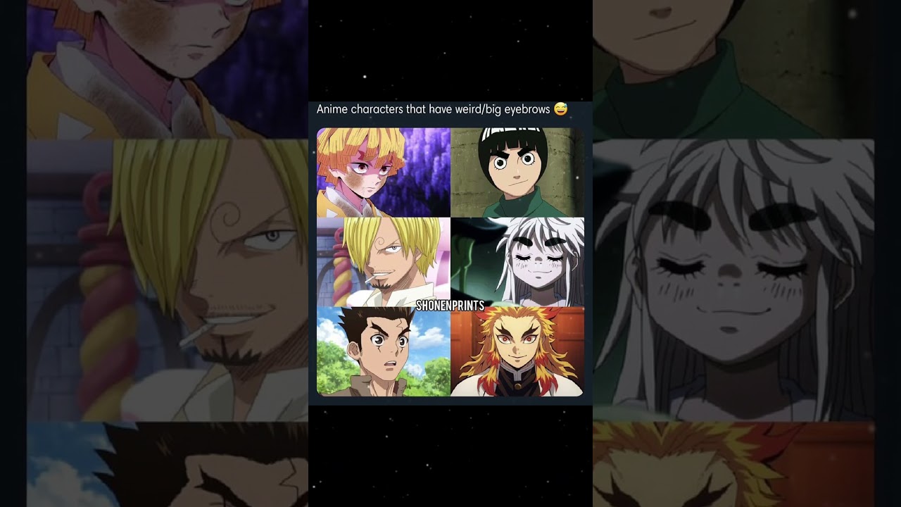 Anime Characters that have weird/big eyebrows